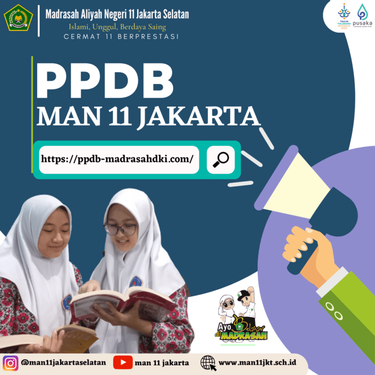 MEKANISME PPDB MAN 11 JAKARTA SELATAN TAHUN PELAJARAN 2023/2024 – MAN 11 Jakarta